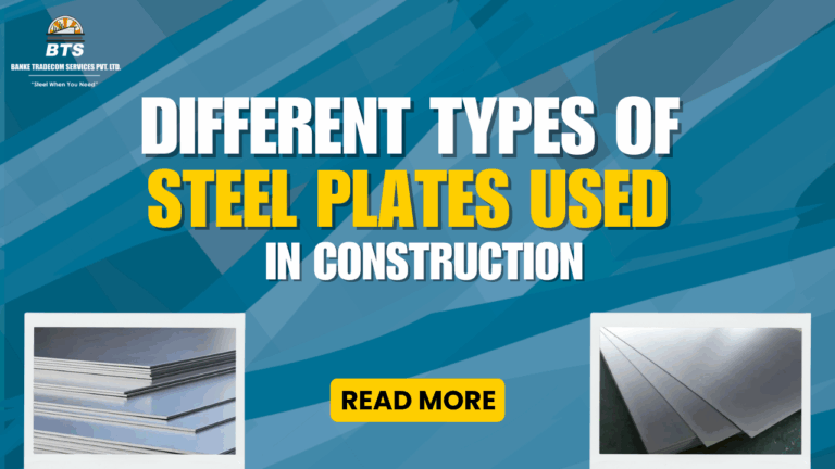 Different Types of Steel Plates Used in Construction